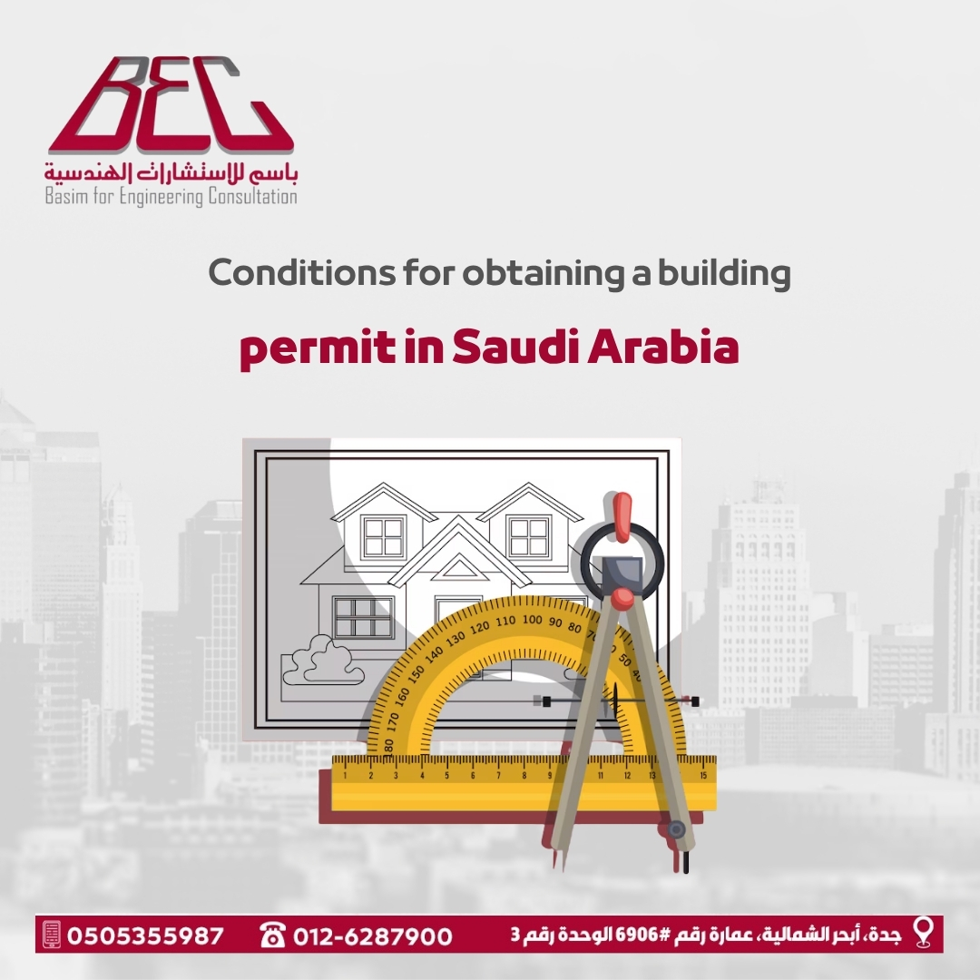 Conditions for obtaining a building permit in Saudi Arabia