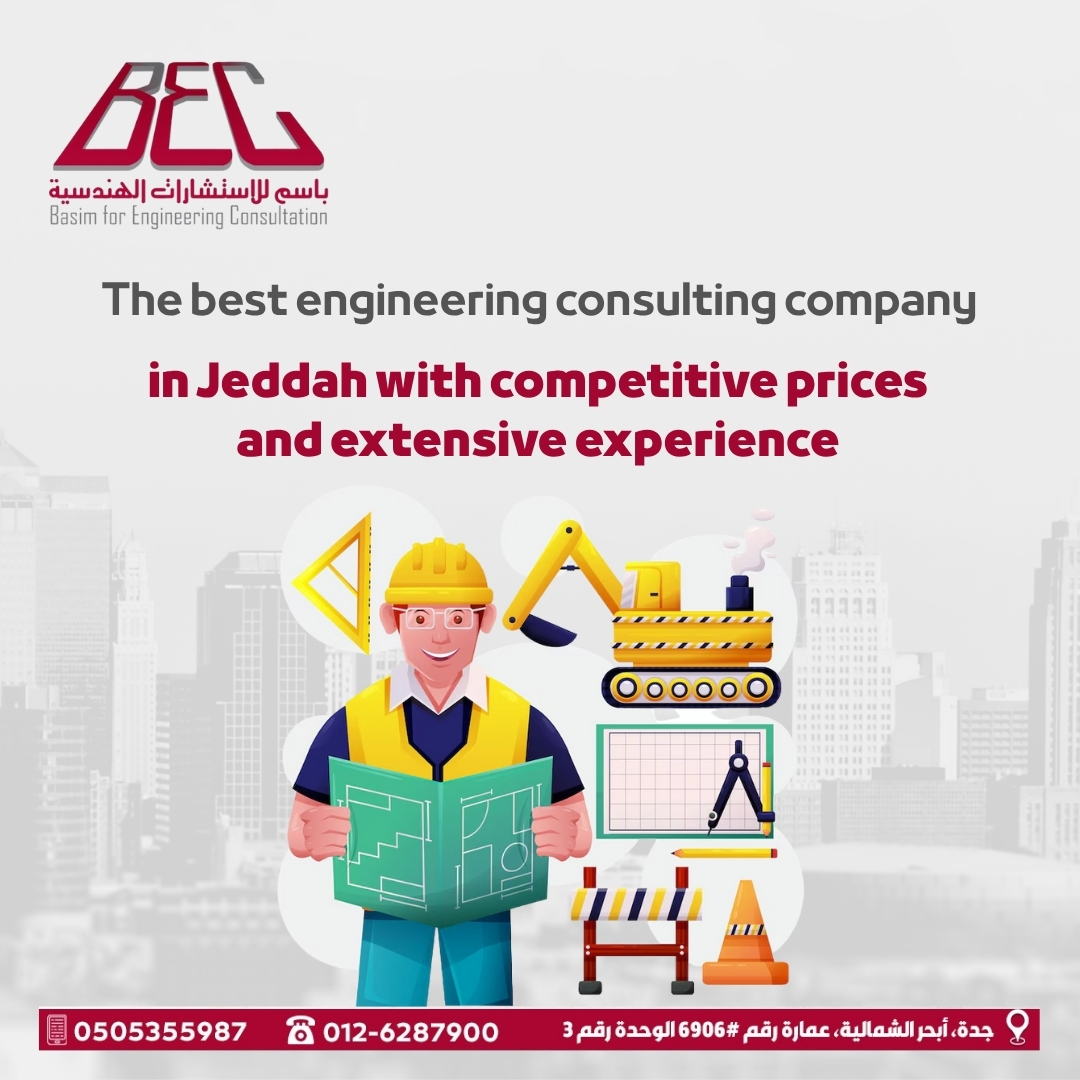 The best engineering consulting company in Jeddah with competitive ...
